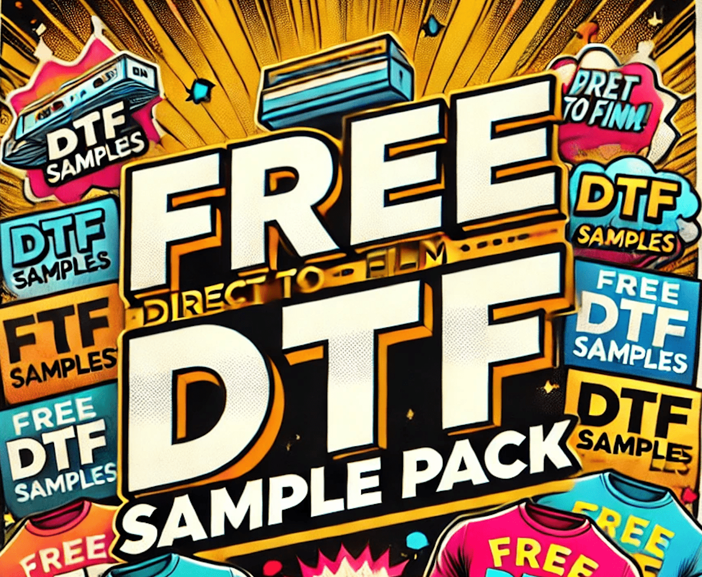 FREE DTF Random Sample Pack – Get Things Printed INC